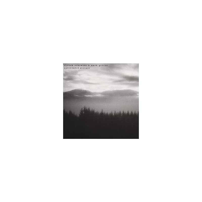 SCHNAUSS, ULRICH/PETERS, MARK - UNDERRATED SILENCE - LP, 26,90